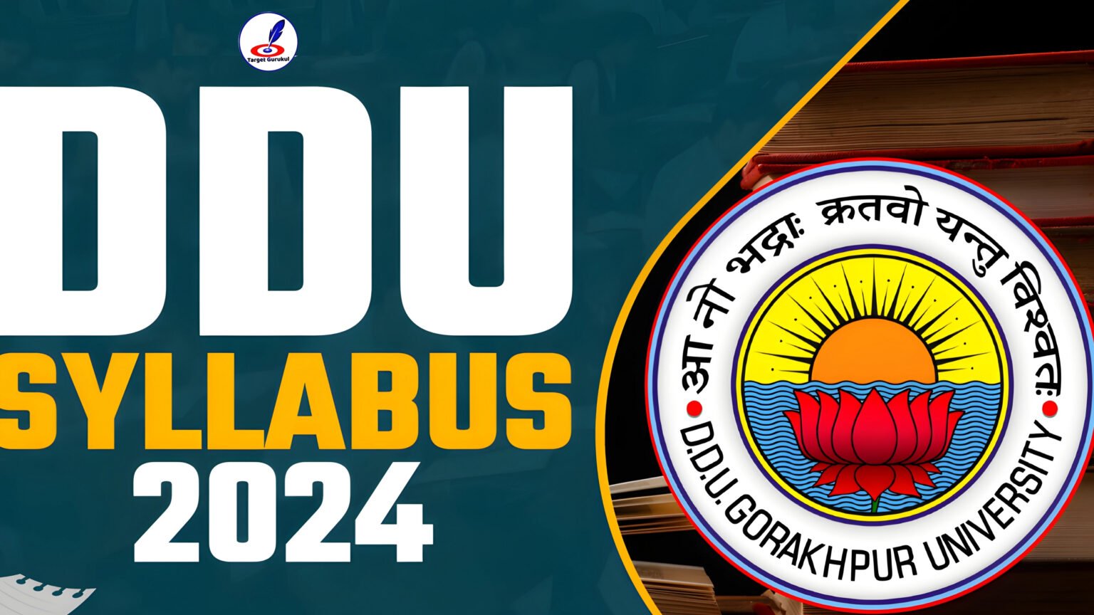 DDU Gorakhpur University Entrance Exam Syllabus 2024 Exam Pattern Syllabus
